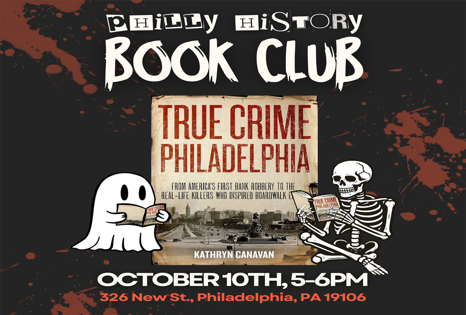 Philly History Book Club | Mommy Poppins - Things To Do in Philadelphia ...